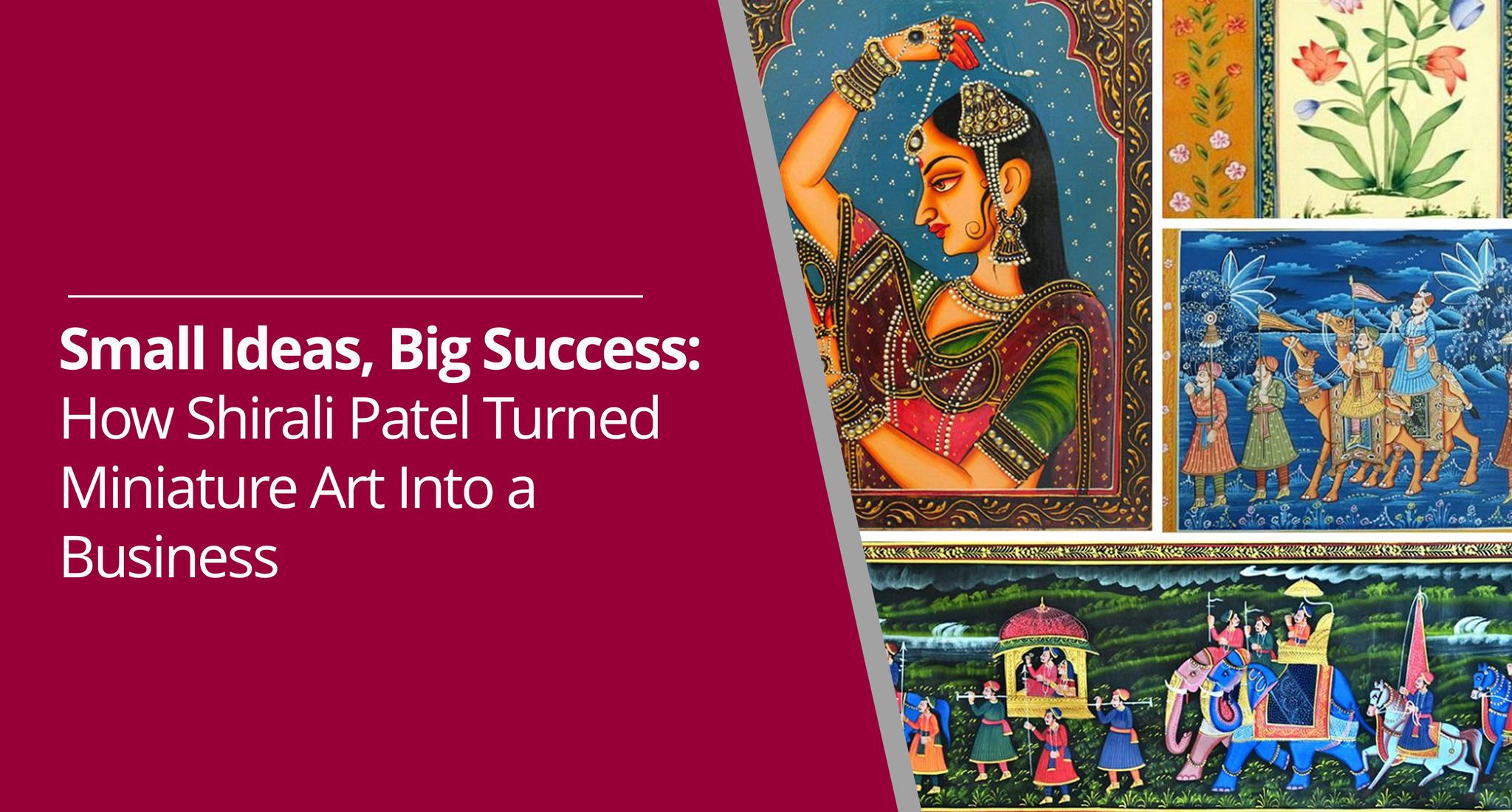 "The Success Story of Shirali Patel: Turning Miniature Art into a ...